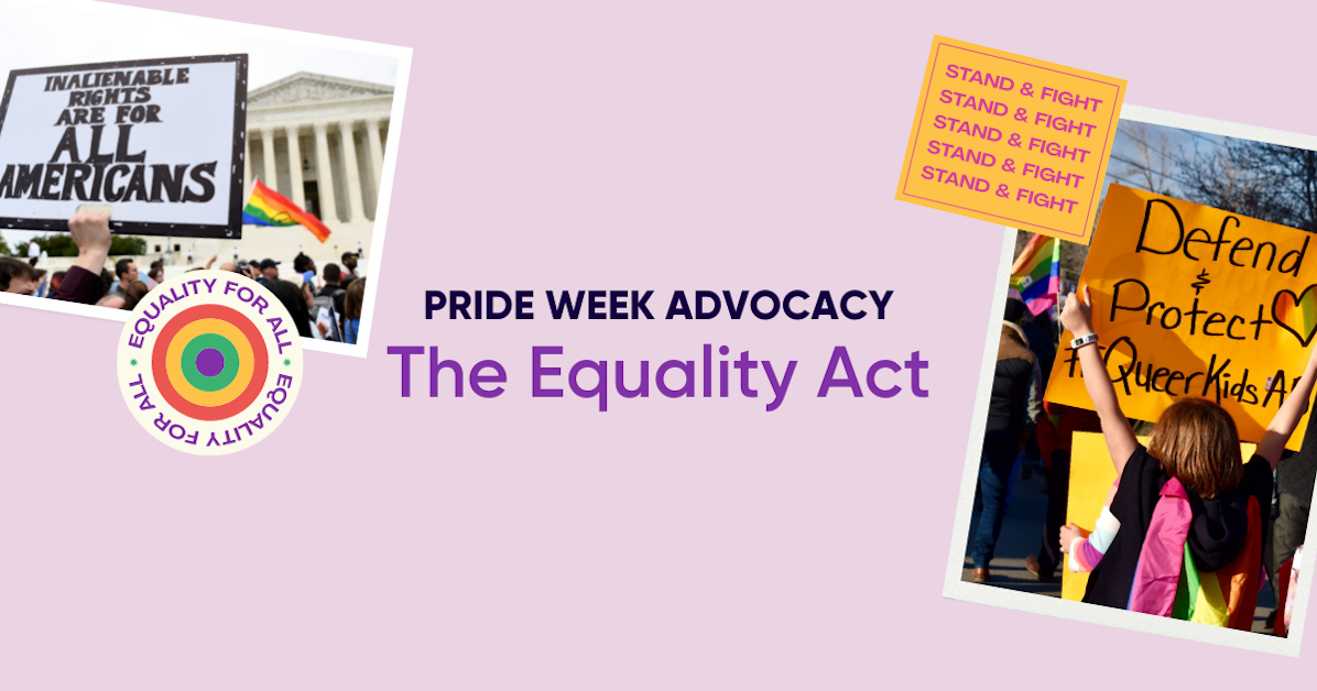 Nextgen Organizing Pride Week Advocacy The Equality Act · Nextgen America
